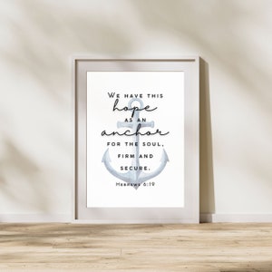 Hebrews 6:19, We Have This Hope as an Anchor for the Soul, Bible Wall ...