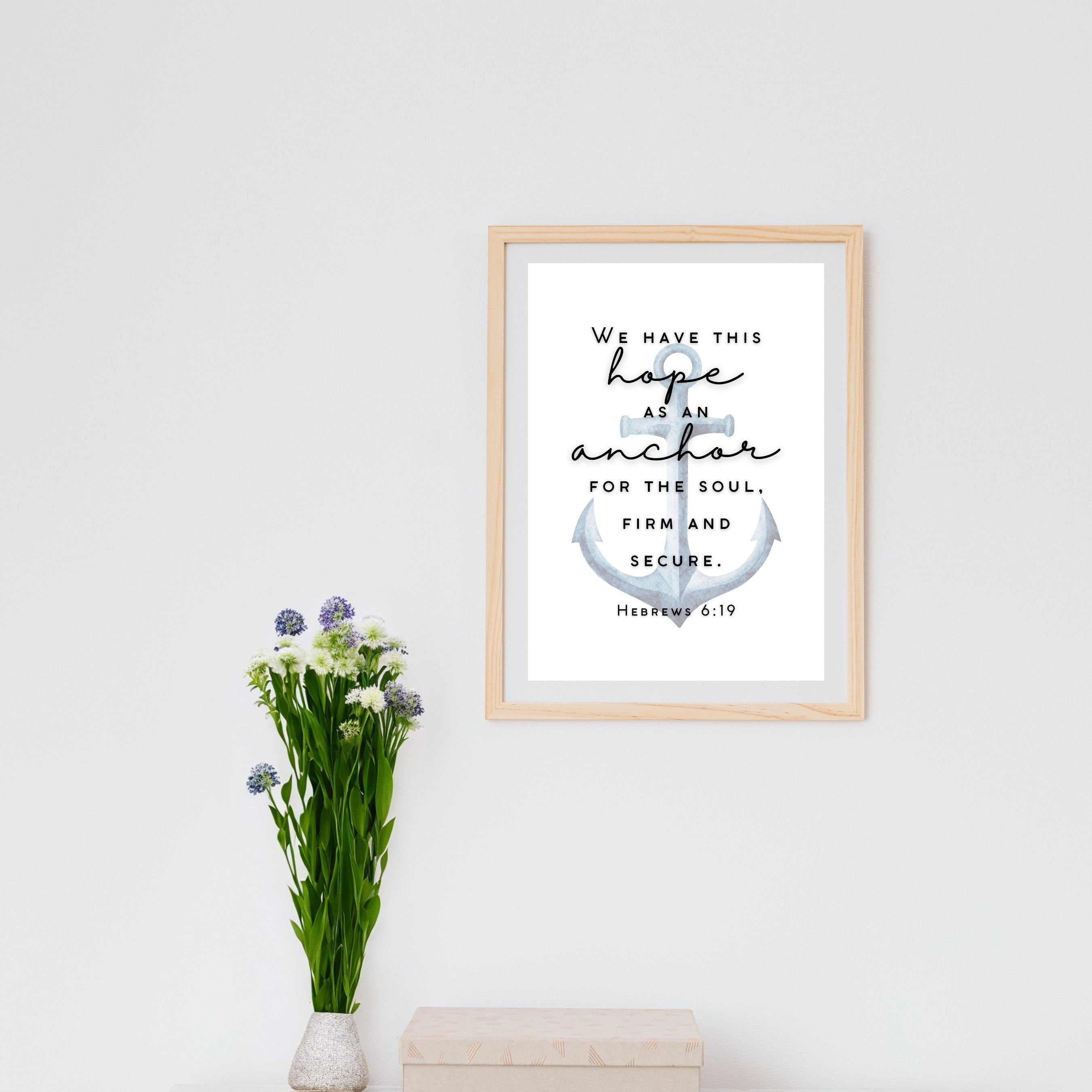 Hebrews 6:19, We Have This Hope as an Anchor for the Soul, Bible Wall ...