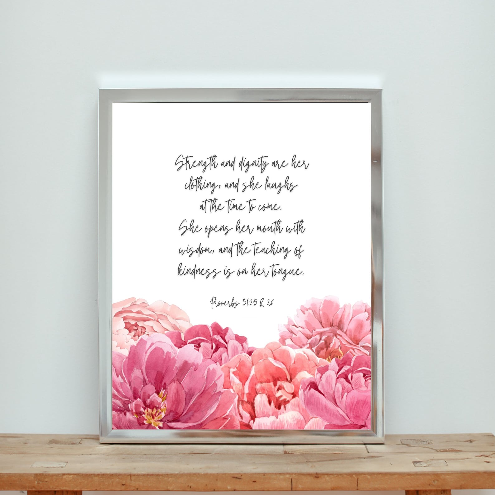 Proverbs 31:25-26, Strength and Dignity Are Her Clothing, Bible Verse ...