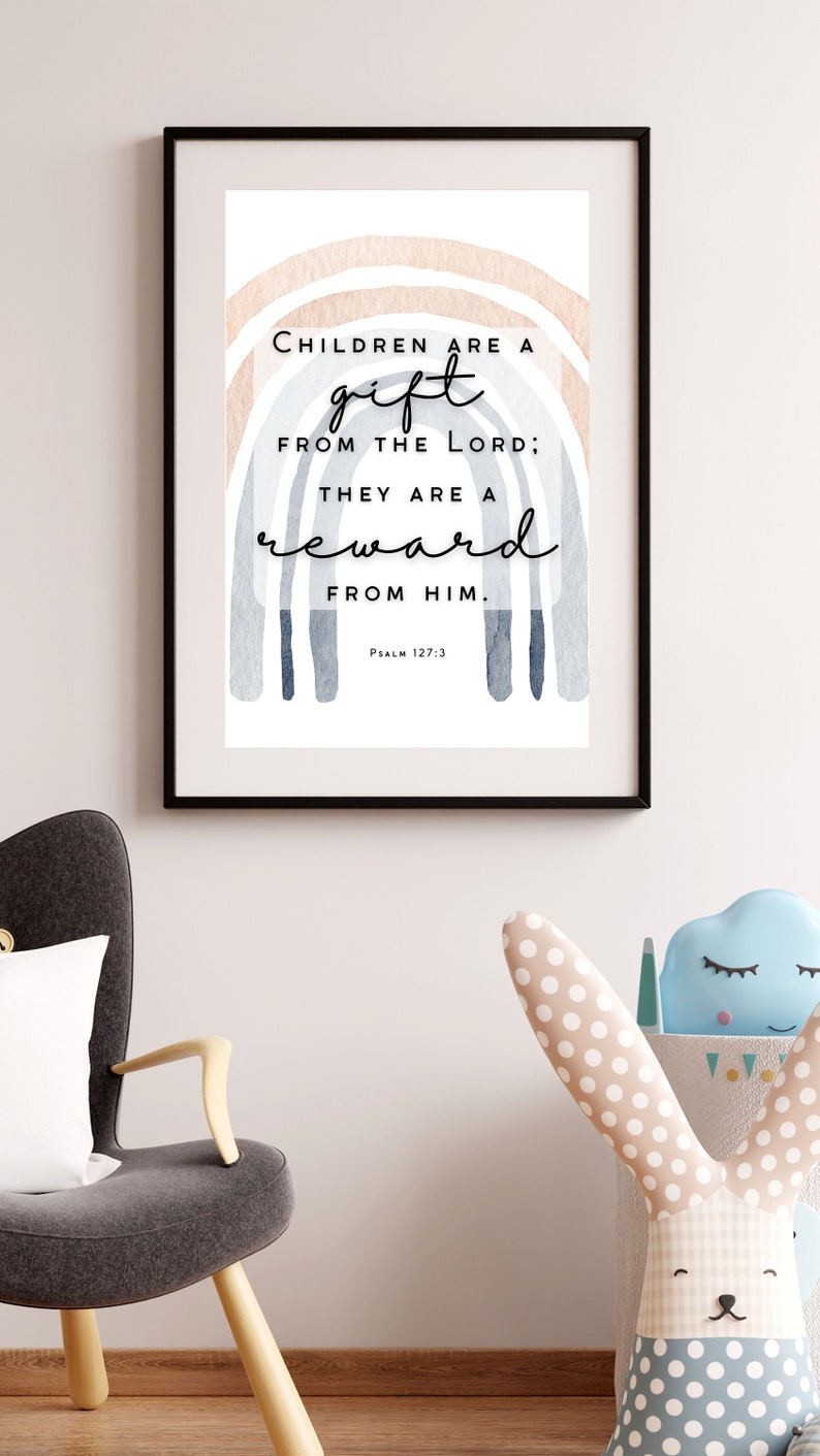 Psalm 127:3, Children Are a Gift From the Lord; They Are a Reward From ...