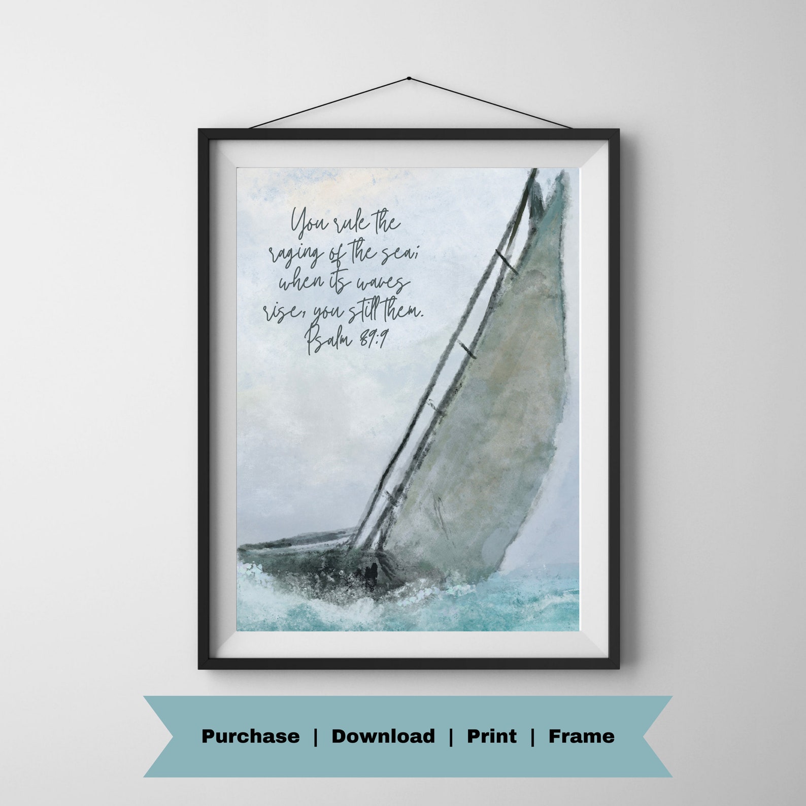 Psalm 89:9 Bible Verse Wall Art, "you Rule the Raging of the Sea ...