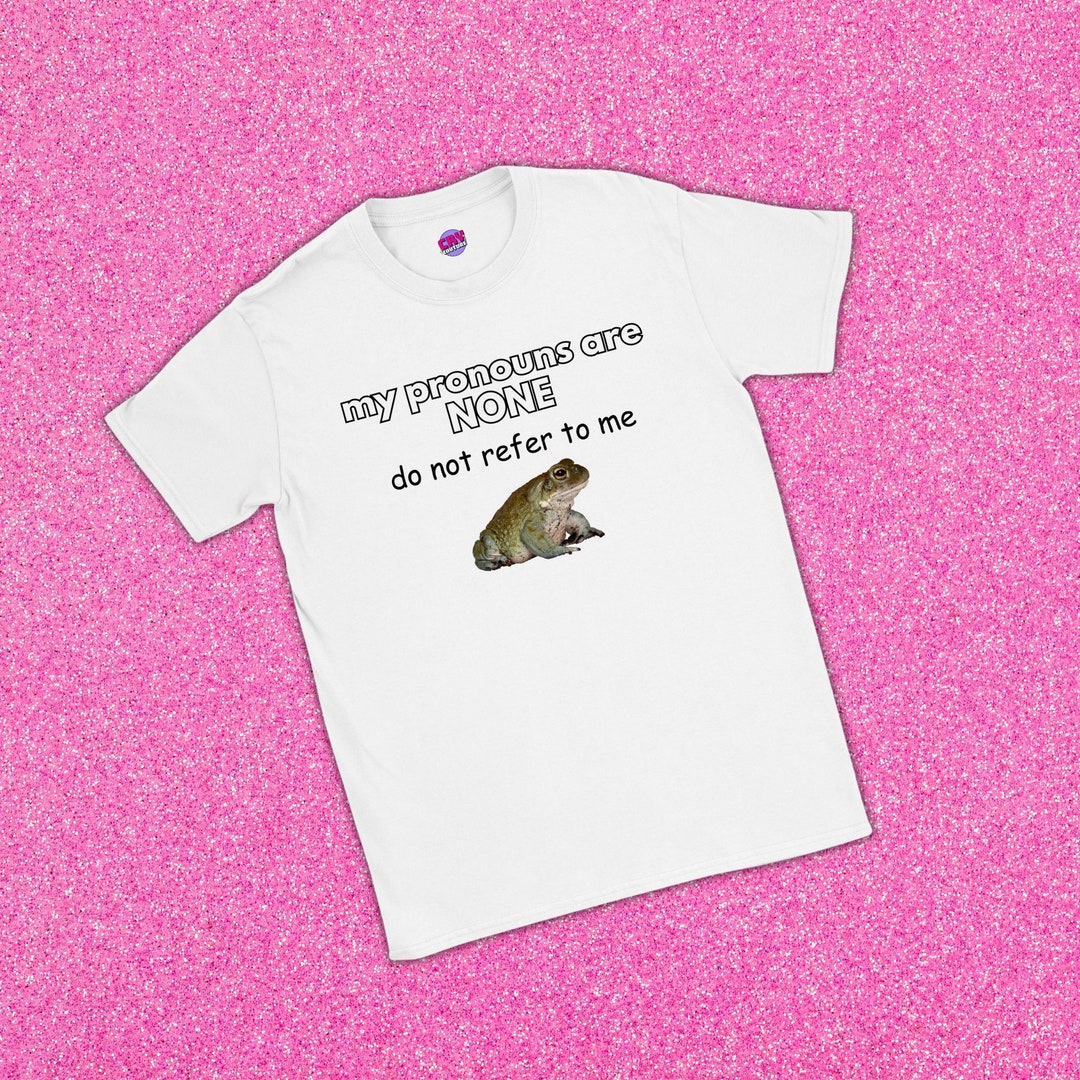 Do Not Refer to Me Oddly Specific Shirt, Weird Frog Shirt, Funny Frog ...