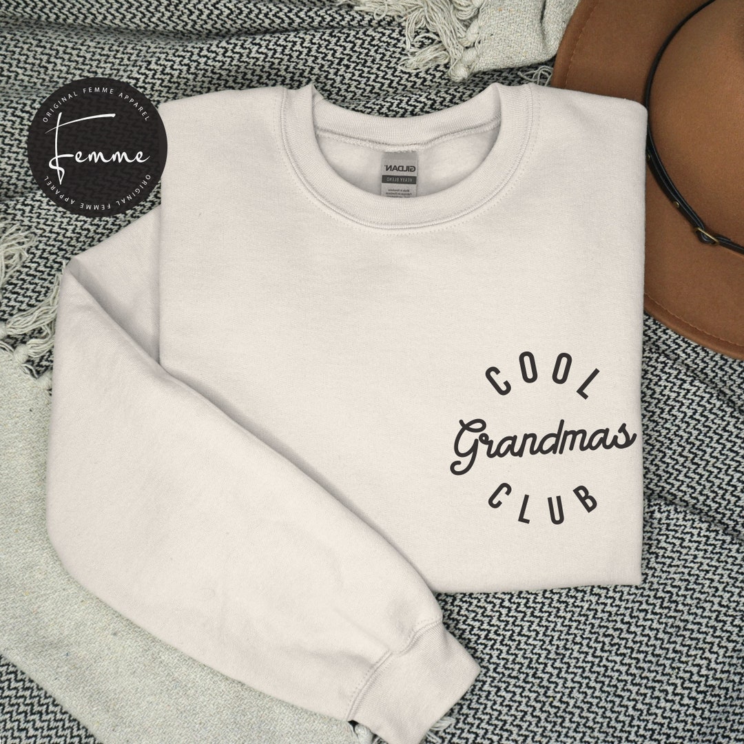 Cool Grandmas Sweatshirt - Gift for Grandma - Grandma Gift - Grandma ...