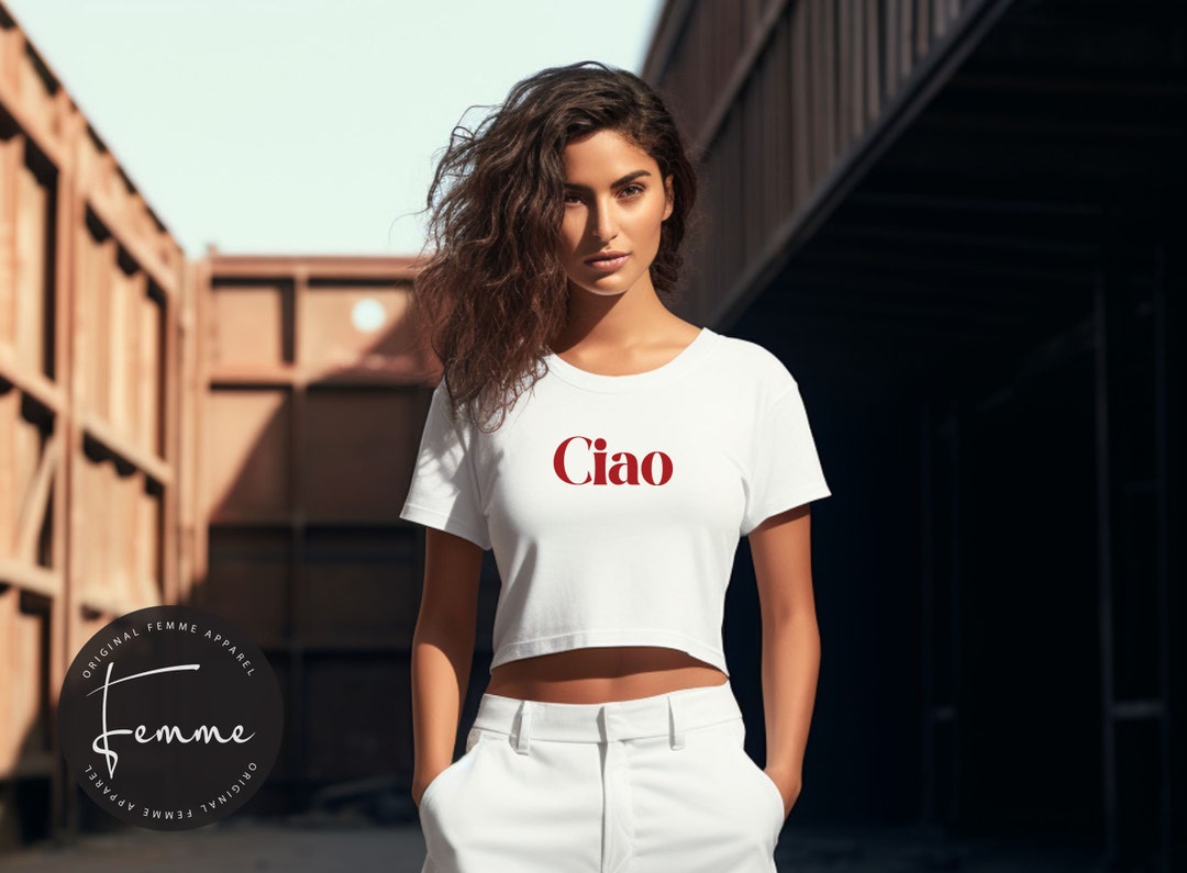 Ciao Crop Top ∙ Ciao Shirt ∙ Hello ∙ Italy Shirt ∙ Ciao T-shirt ∙ Italian Shirt ∙ Ciao Bella ∙ ...