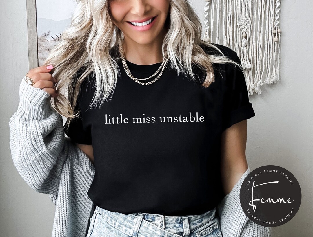 Little Miss Unstable Lyrics - Fan Merch - Aesthetic Clothing - Gift for ...