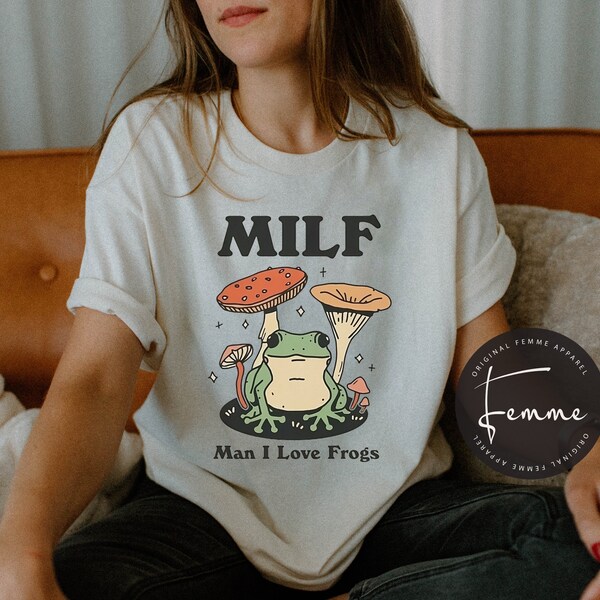 Milf Man I Love Frogs - Etsy