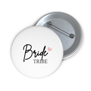 Bride Tribe Bridal Party Pin Buttons - Etsy