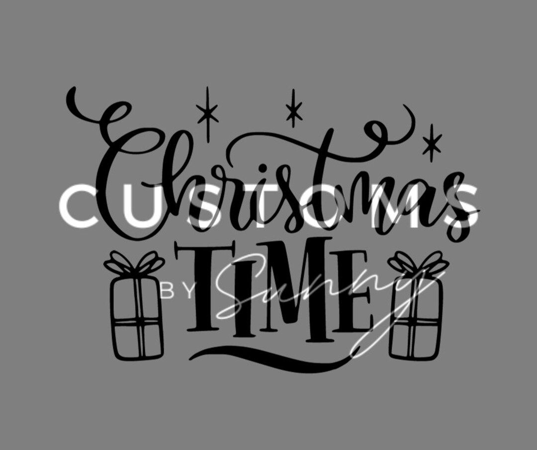 Christmas Time Sign SVG Outline Digital Download - Etsy