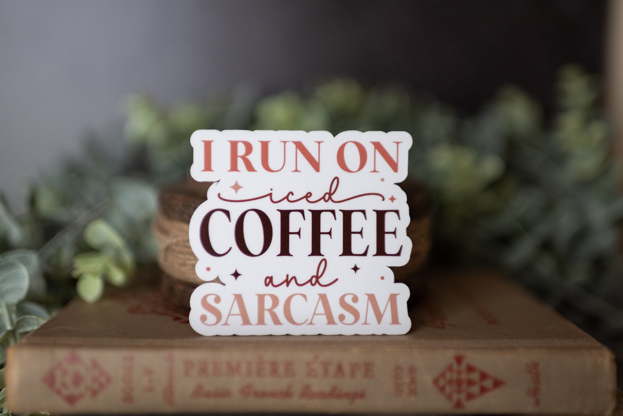Funny Coffee Sticker, Coffee Lover Decal, Gift, for Her, Sarcasm Decal ...
