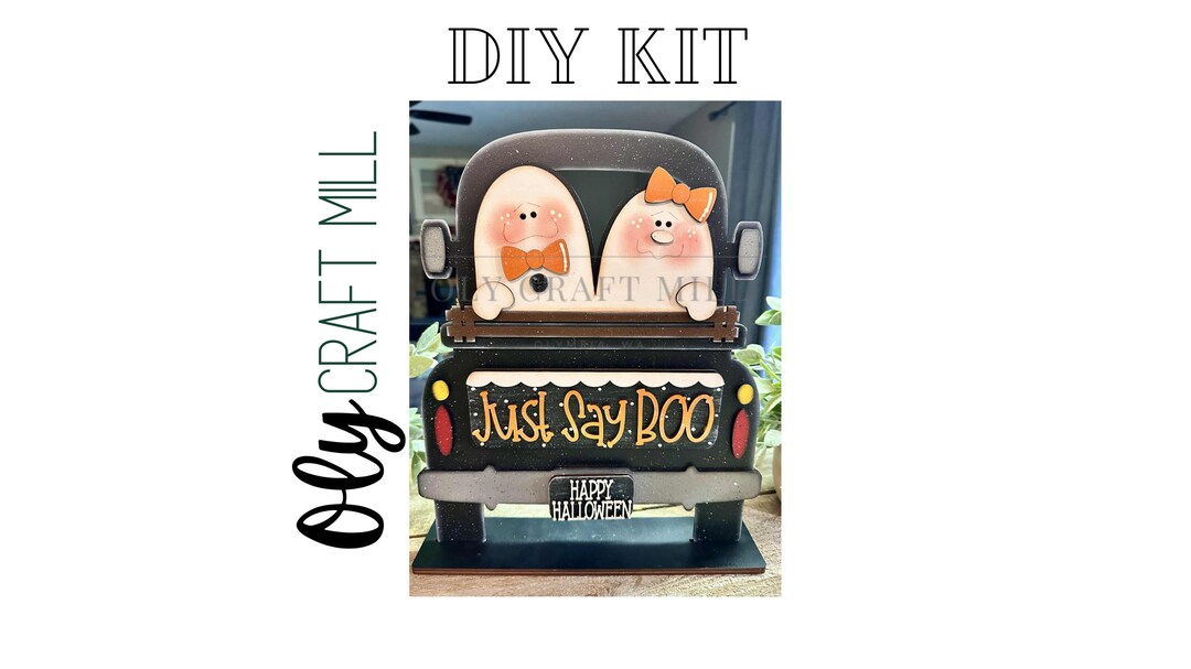 DIY Add-on Just Say Boo Interchangeable Farmhouse Truck / DIY Wood Kit ...