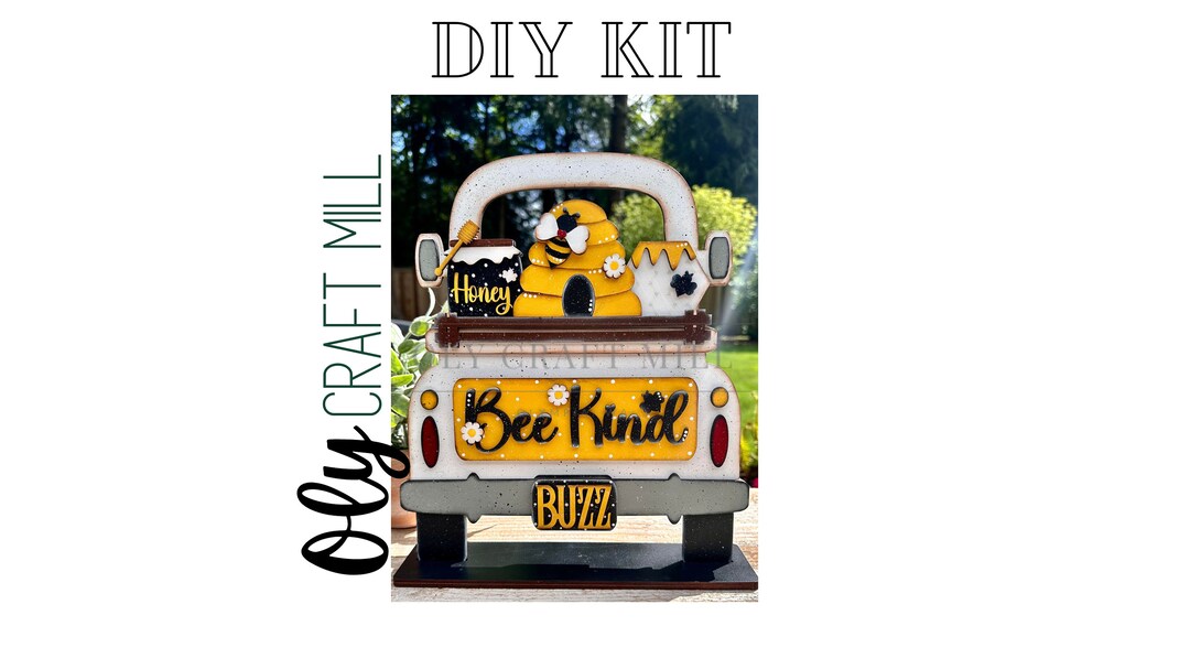 DIY Farmhouse Truck Bee Kind Add-on/ Interchangeable Farmhouse Truck ...