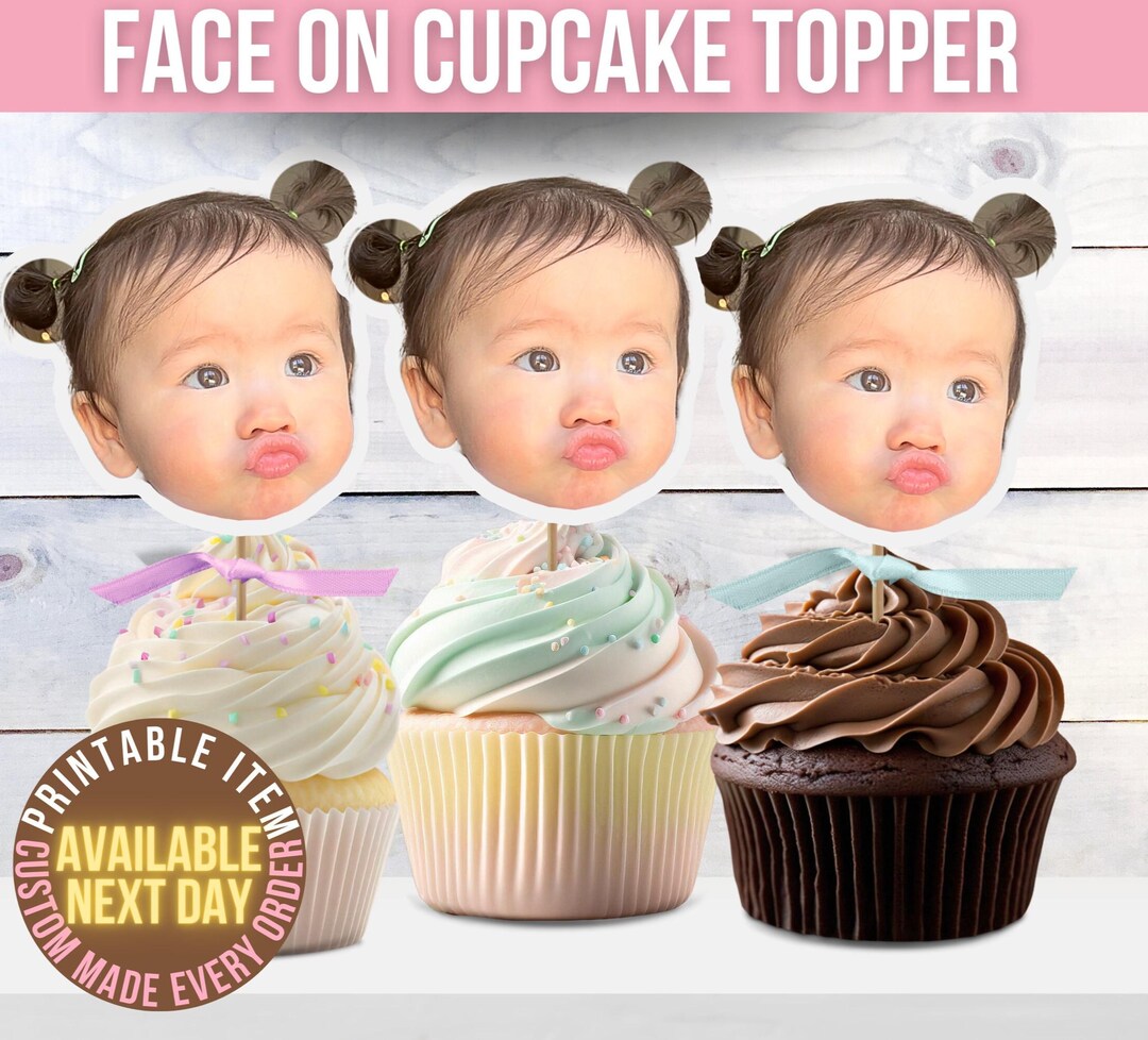 Custom Face Cupcake Toppers, Unique Birthday Party Decor (printable) - Etsy
