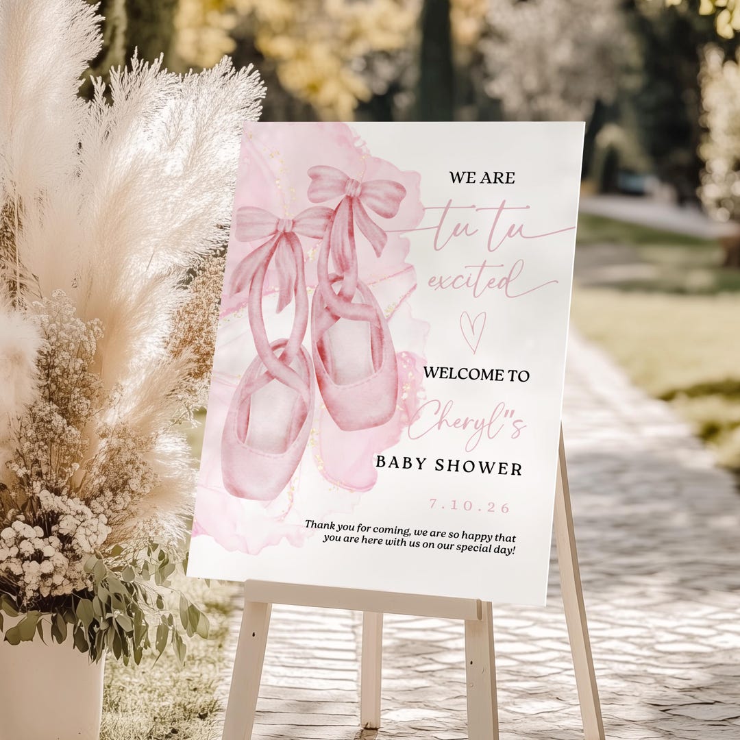 Tutu Baby Shower Welcome Sign, We Are Tutu Excited Poster Template ...