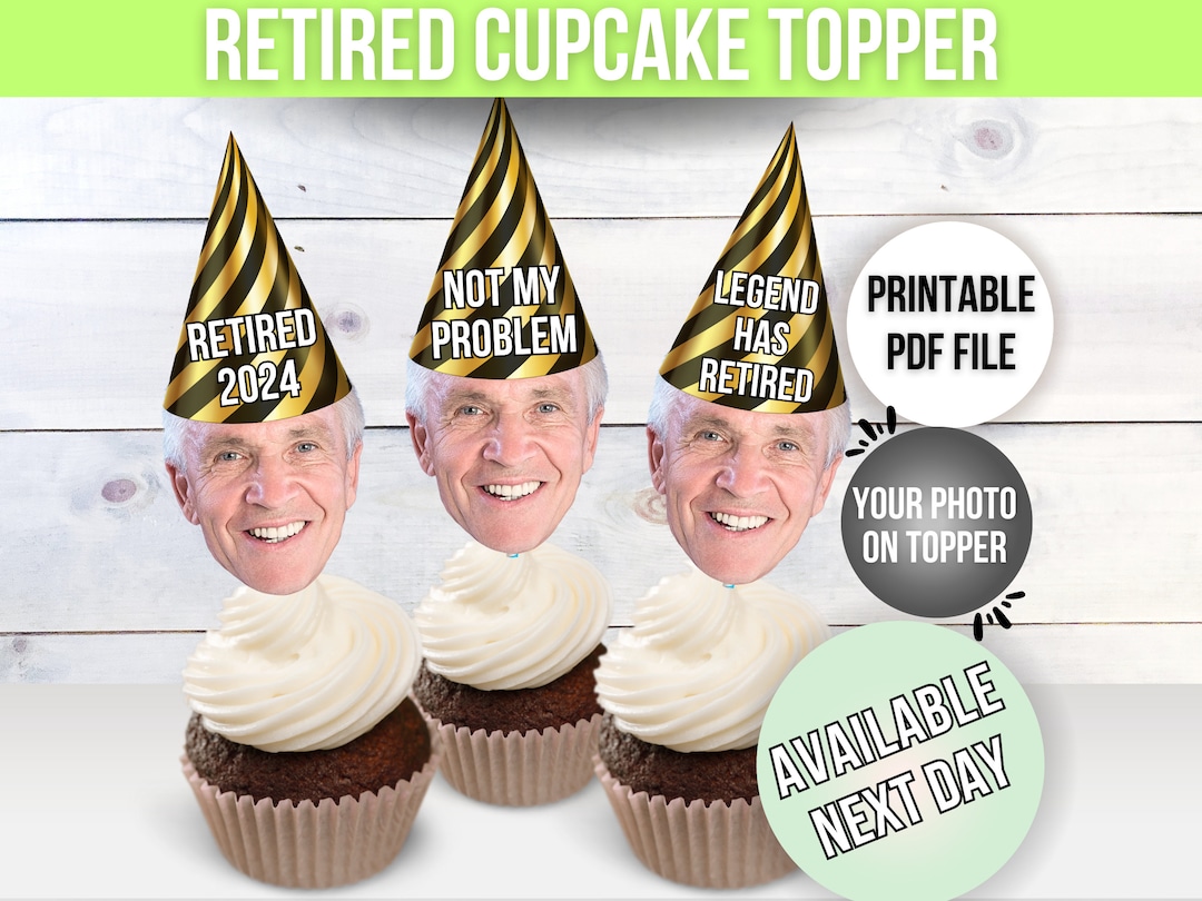 Retired Cupcake Topper, Retirement Party Decorations, Grandpa Face on ...