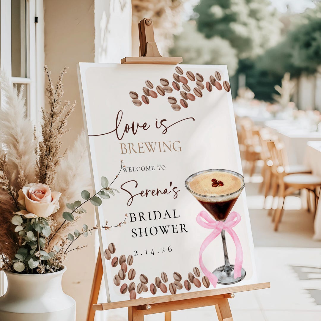 Love is Brewing Welcome Sign, Pink Bow Espresso Martini Yard Sign ...