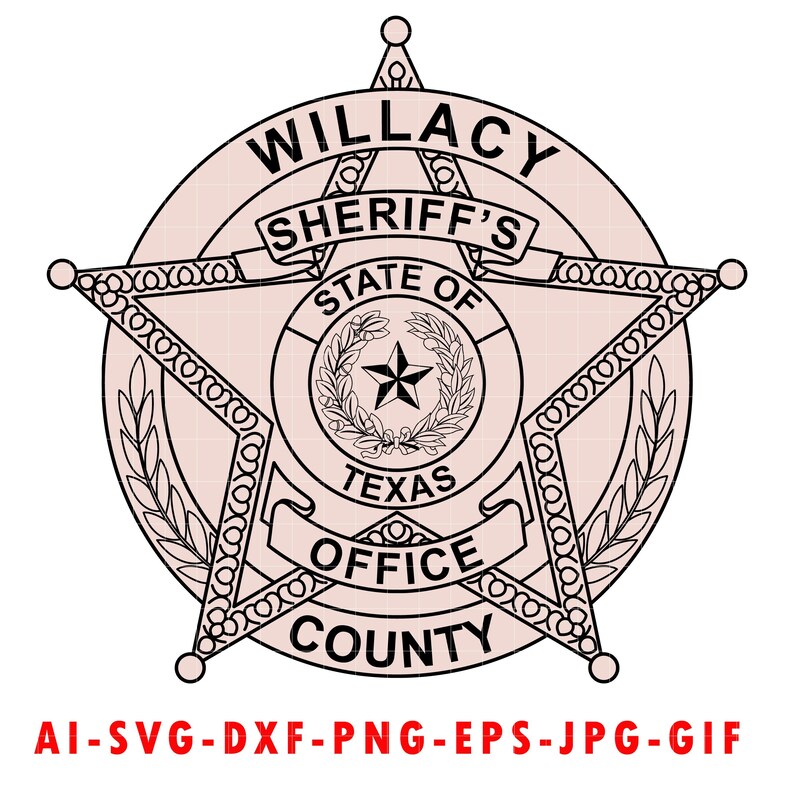 Willacy County, Texas State, Sheriff Badge, Laser Cutting, Vector Art ...