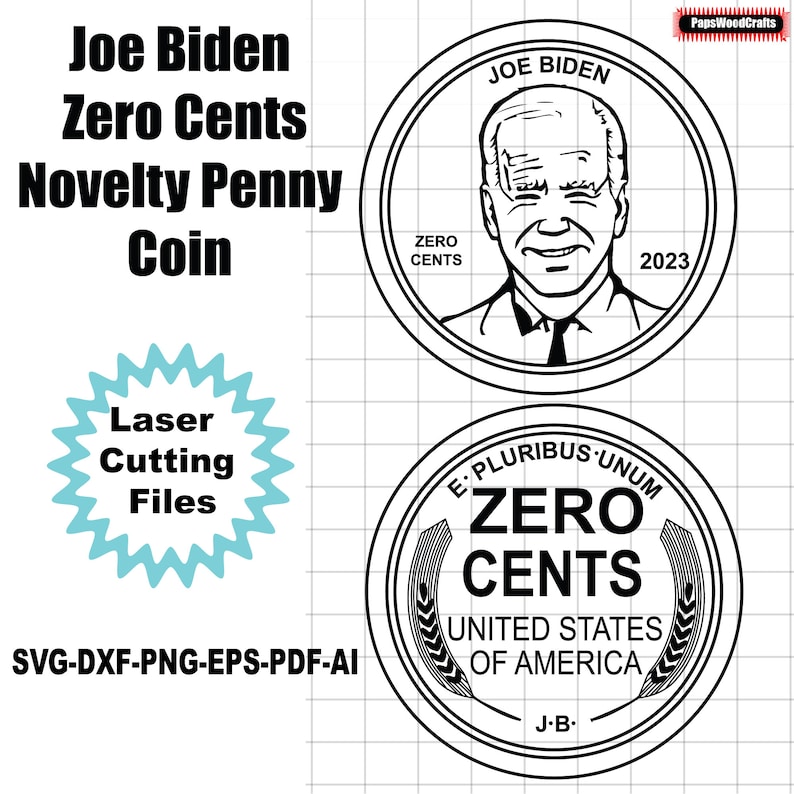 Joe Biden Zero Cents Coin, Badge Seal, Custom, Ai, Vector, SVG, DXF ...