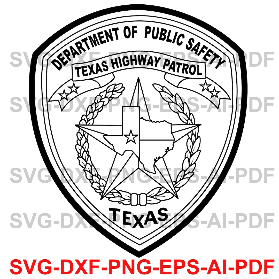 Texas Highway Patrol DPS Logo - Digital Vector File for Engraving ...