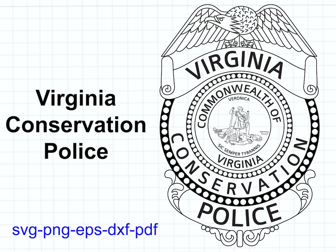 Virginia Conservation Police Badge Seal, Custom, Ai, Vector, SVG, DXF ...