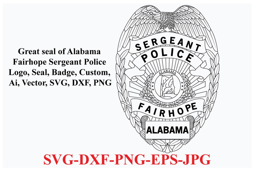 Great-seal-of-alabama-fairhope-sergeant-police-logo,seal,badge - Etsy