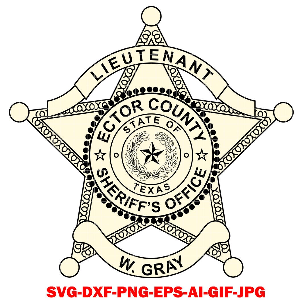 Ector-county,-sheriff's-office,-lieutenant,-w.-gray, Badge, Laser ...