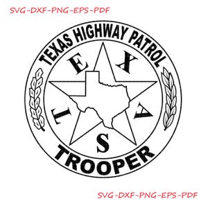 Texas Highway Patrol, Trooper Police Badge, Laser Cutting, Vector Art ...