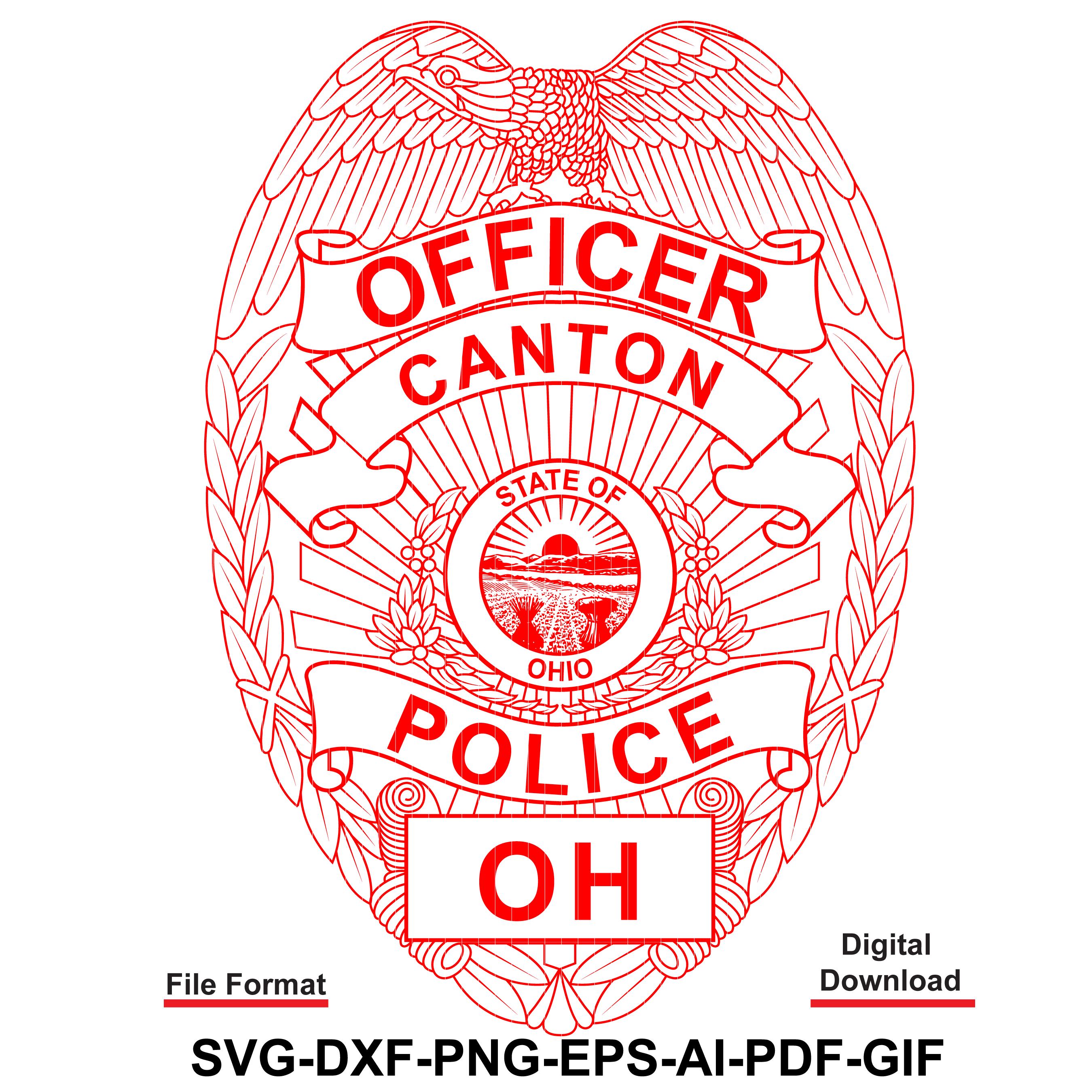 Canton Police, Ohio Officer Badge, Seal, Laser Cutting, Vector Art, Cut ...