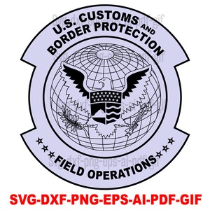 US Customs, and Border Protection, Field Operations, Badge, Laser ...