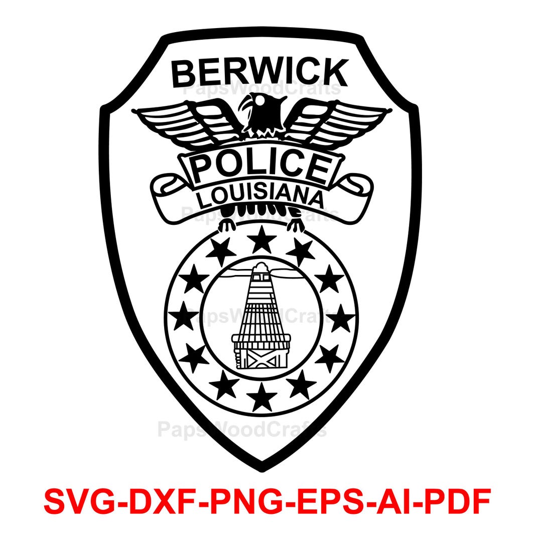Berwick, Police, Louisiana, Badge, Logo, Seal, Custom, Ai, Vector, SVG ...