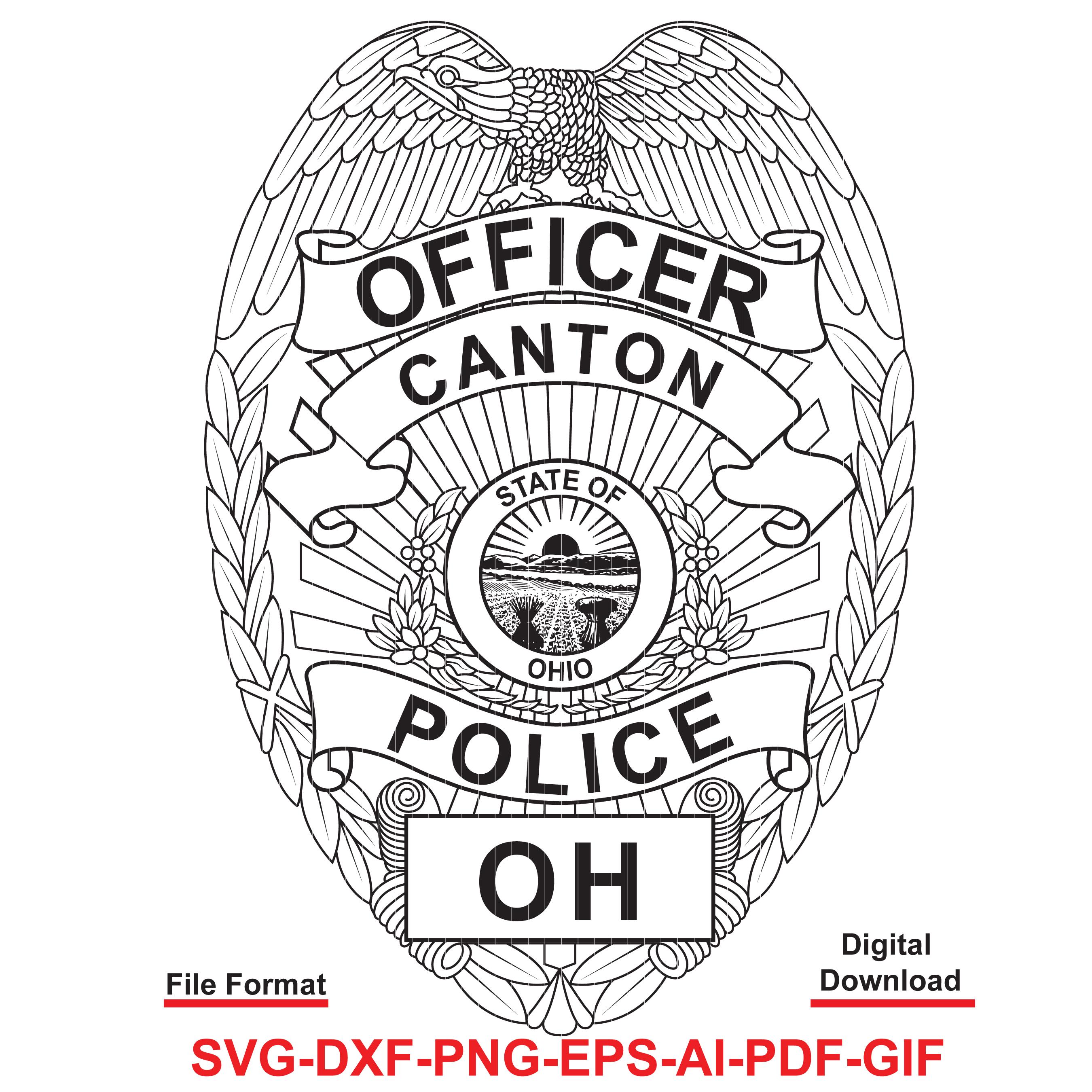 Canton Police, Ohio Officer Badge, Seal, Laser Cutting, Vector Art, Cut ...