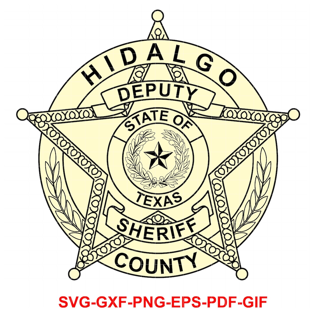 Hidalgo County, Sheriff Badge, Texas State Logo, Badge, Seal, Laser ...