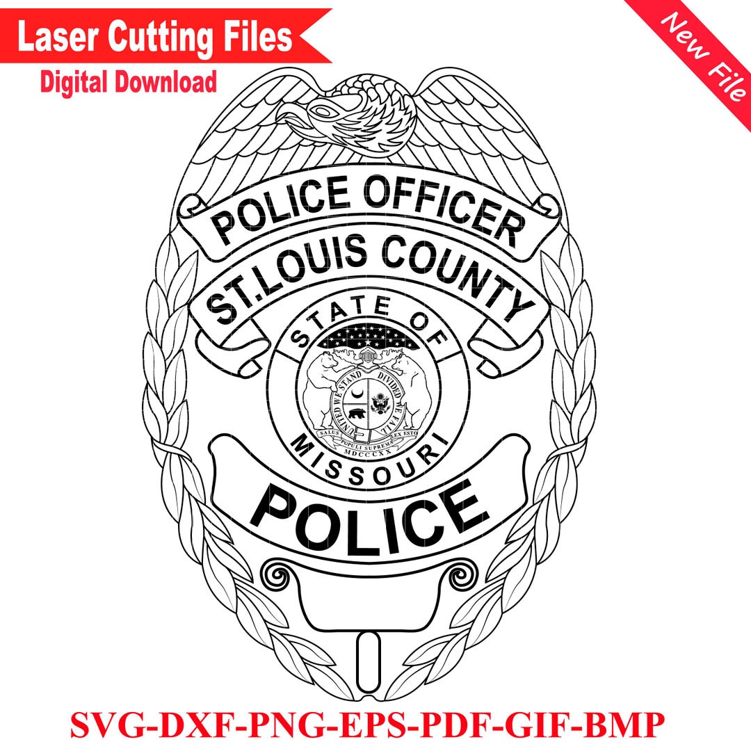 St Louis County, Police Officer, Badge, Seal, Laser Cutting, Vector Art ...