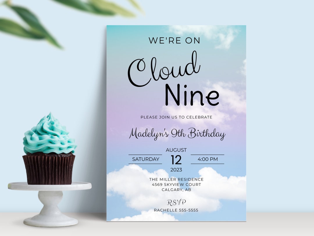 Editable Cloud Nine Birthday Invitation, INSTANT DOWNLOAD, on Cloud 9 ...