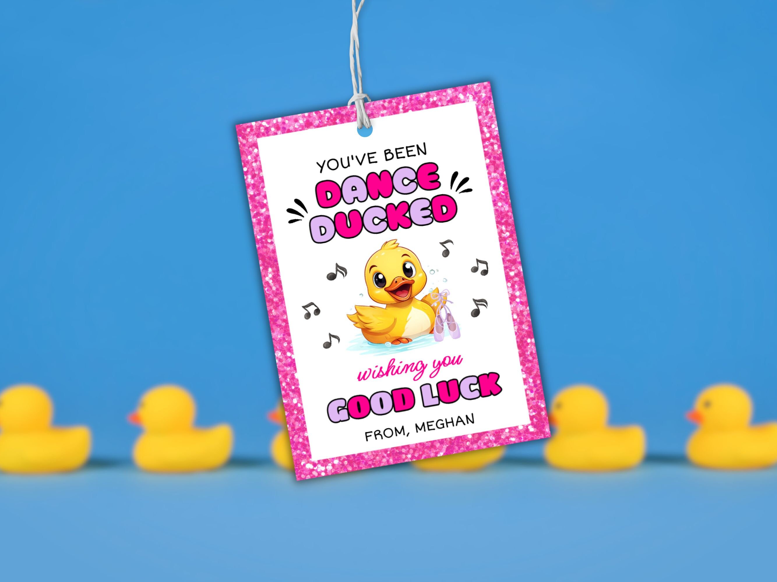 Editable Dance Duck Tag, You've Been Ducked Tag, Printable Dancer ...