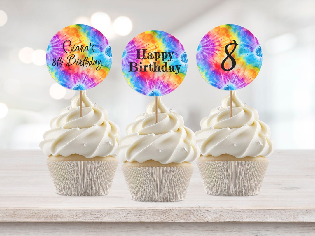 Tie Dye Cupcake Toppers Template, Editable Tie Dye Birthday Decor ...