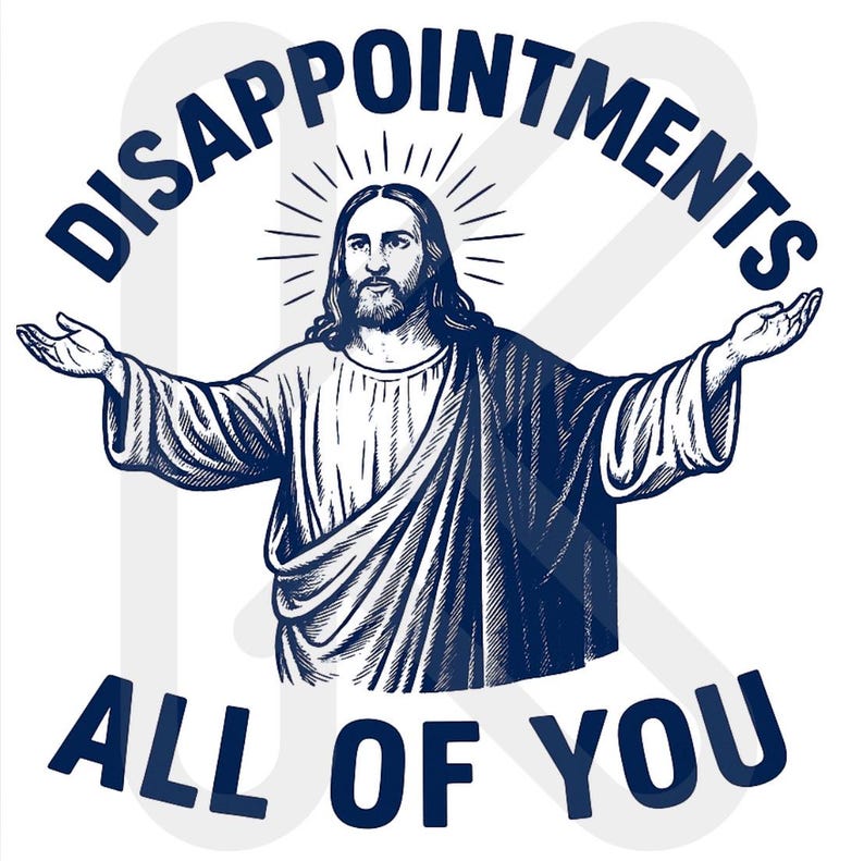 Disappointments All of You, Jesus, Trending, Viral, Transparent ...