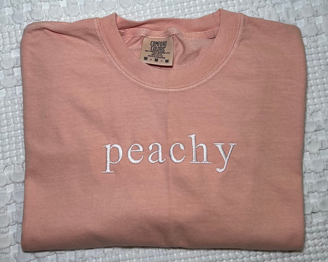 Peachy Embroidered Comfort Colors Shirt, Summer Vibes Shirt, Just ...
