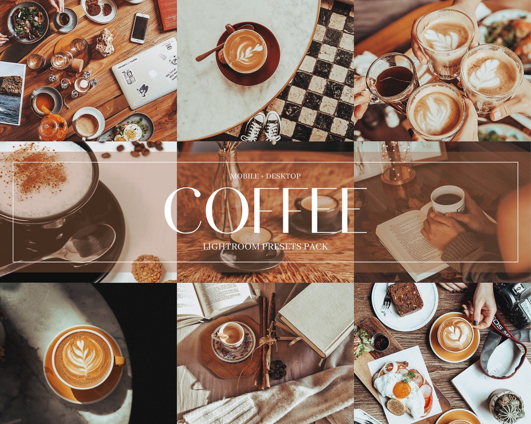 10 Coffee Lightroom Presets, Warm and Cozy Filters, Rustic Photo Edits ...