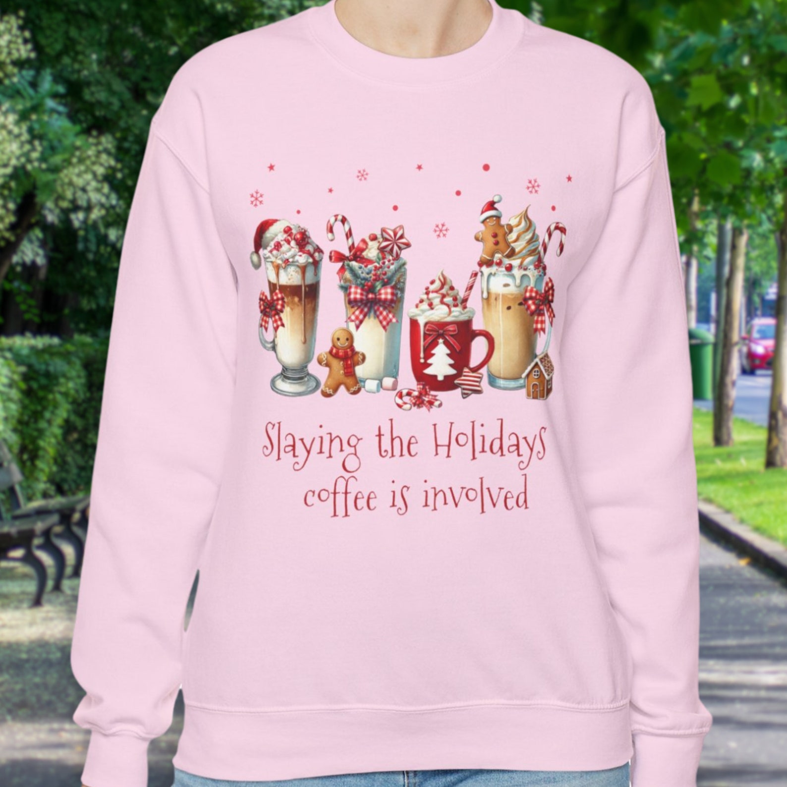 Slaying the Holidays Coffee is Involved Sweatshirt Christmas Coffee ...