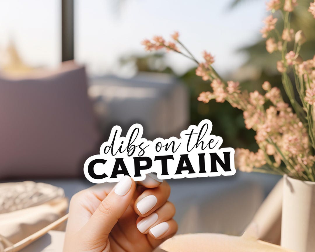 Dibs on the Captain Sticker, Boat Captain Sticker, Pilot Girlfriend ...