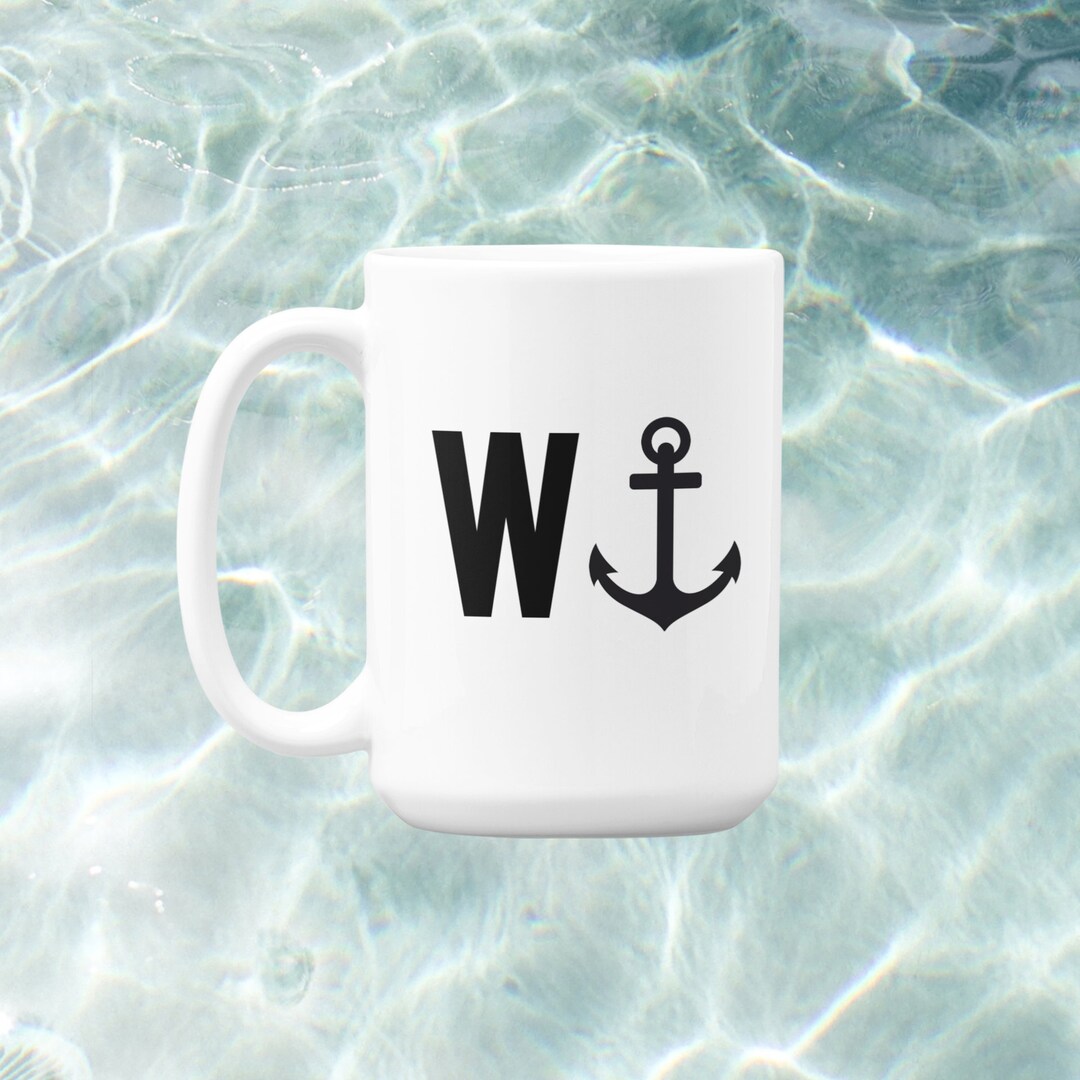 Wanker (W Anchor) Mug for Your Favorite Boat or Ship Captain - 11 or 15 ...