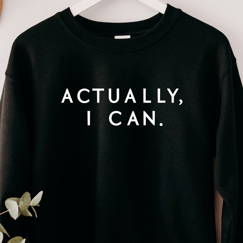 Actually I Can - Etsy