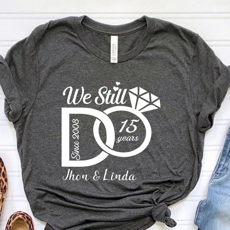 They Still Do T Shirt - Etsy