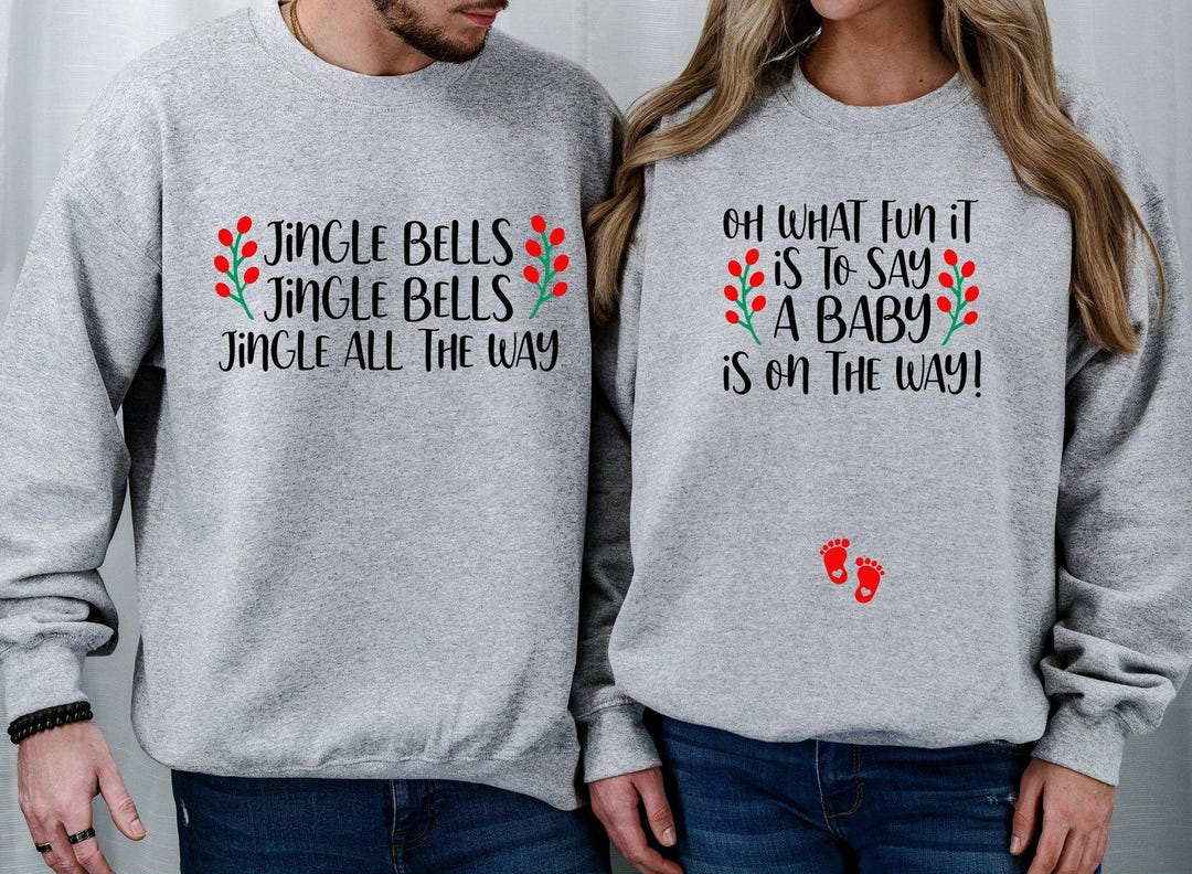 Jingle Bells Baby on the Way Mom and Dad to Be Sweatshirt, Xmas ...