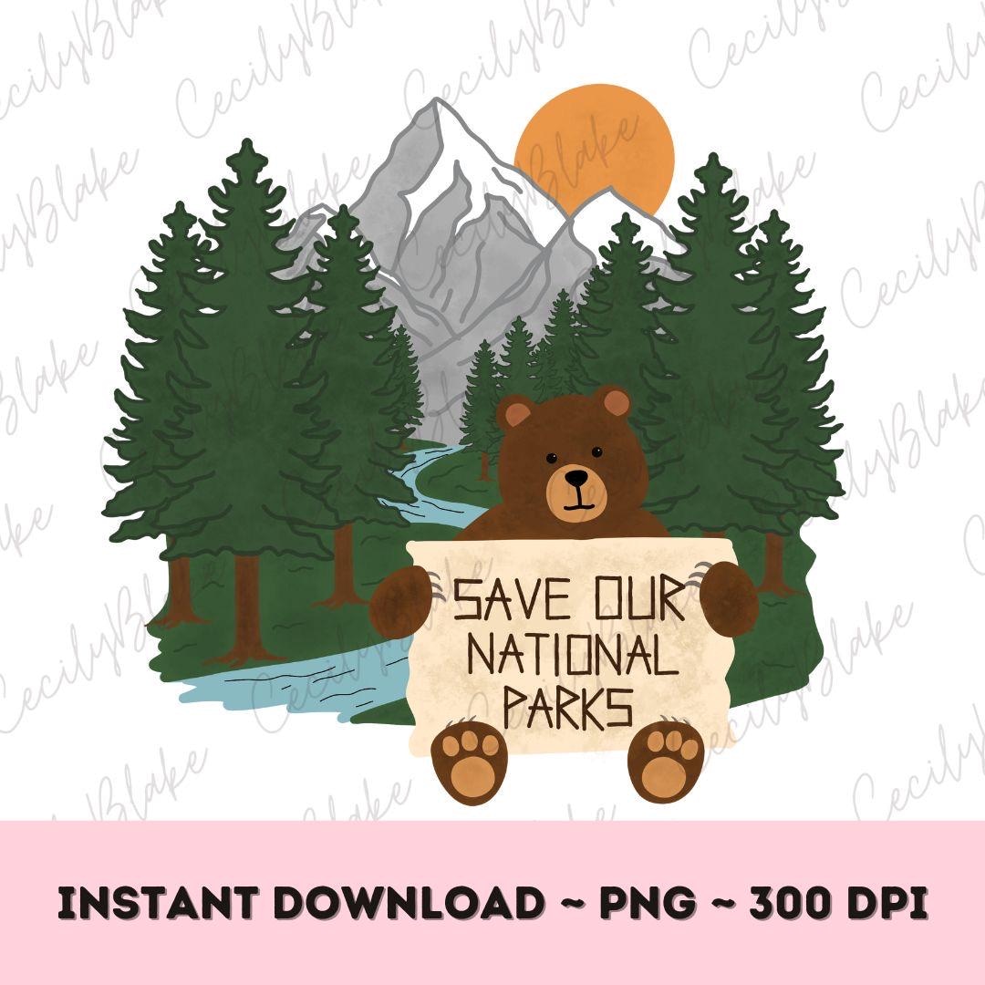 Save Our National Parks Clipart PNG, Digital Download for Sublimation ...
