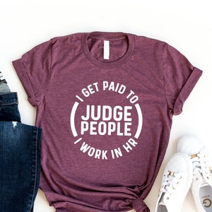 Human Resources T Shirt, Funny Recruitment Gift Shirts, Recruiter ...