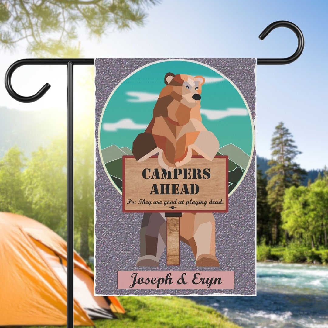 Personalized Funny Camping Flag 12 X 18 Bear Camper Ahead Camping Sign ...