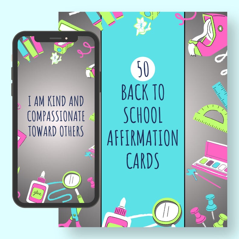 50 Digital Affirmation Cards for Kids | Printable Back to School ...