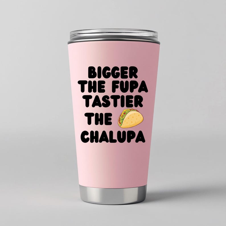 Funny Fupa Chalupa SVG PNG: Body Positive Shirt Design (digital ...