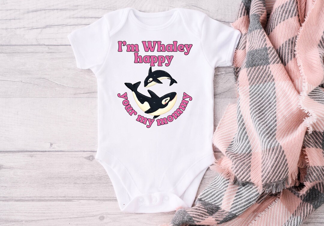 I'm Whaley Happy Your My Mommy Onesie® , Mother's Day Gift, Cute Whale ...